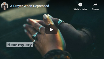 A Prayer When Depressed - TheHopeLine